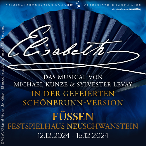 Elisabeth - Ein Musical-Erlebnis in Füssen